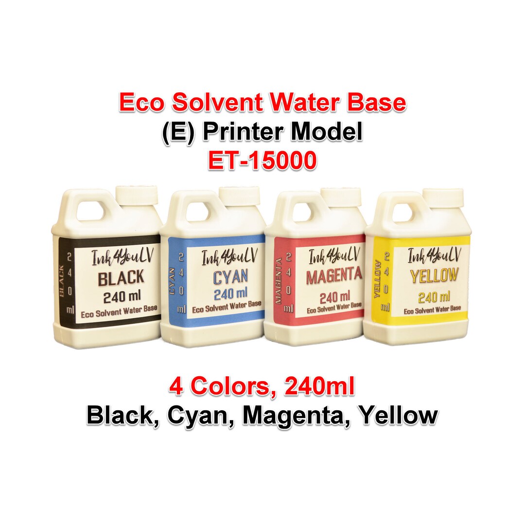 Eco Solvent Water Base Ink 4 Colors 240ml for (E) Printer Model ET ...