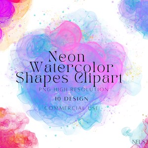 Neon Watercolor Shapes Png Clipart, Neon Abstract Shapes, Neon ...