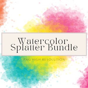 Watercolor Splashes Clipart, Color Splash Png, Watercolor Splash, Paint ...