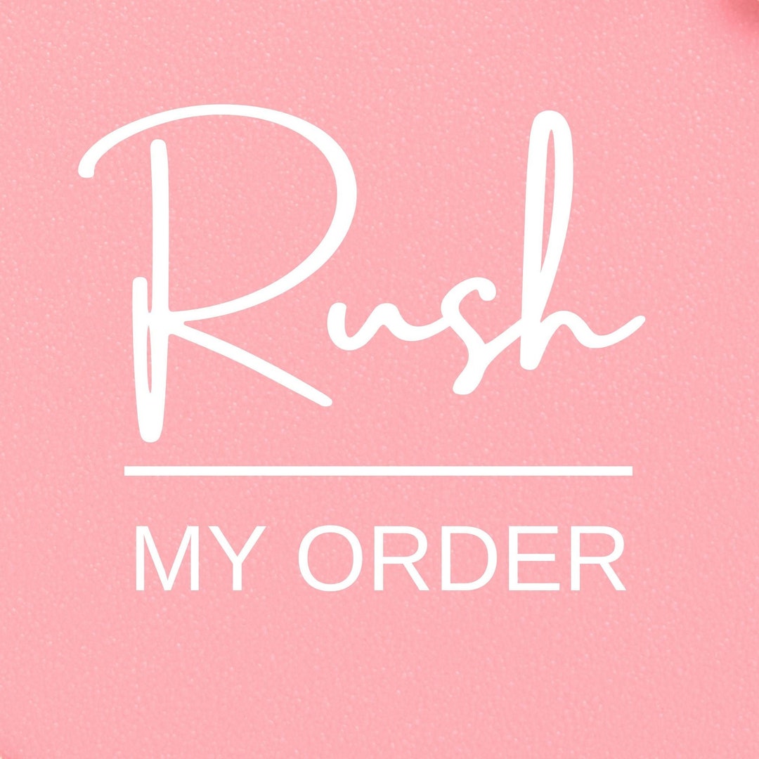Rush My Order / Speed up Processing Time - Etsy
