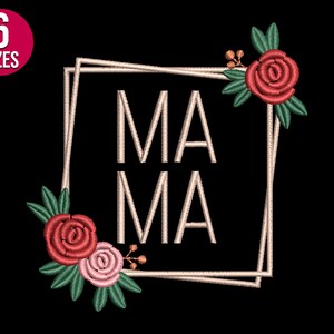 Mama Embroidery Design, Floral Frame, Machine Embroidery File ...