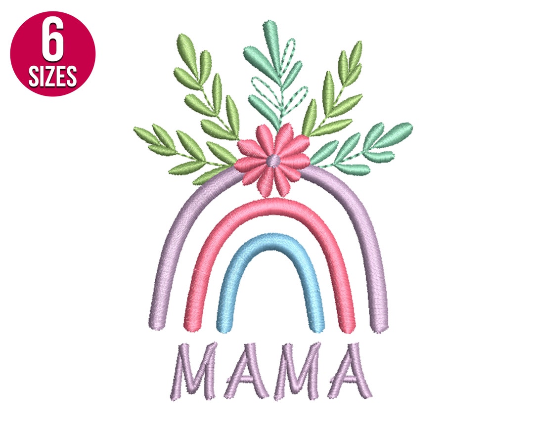 Mama Embroidery Design, Mama Rainbow, Machine Embroidery File, Machine ...