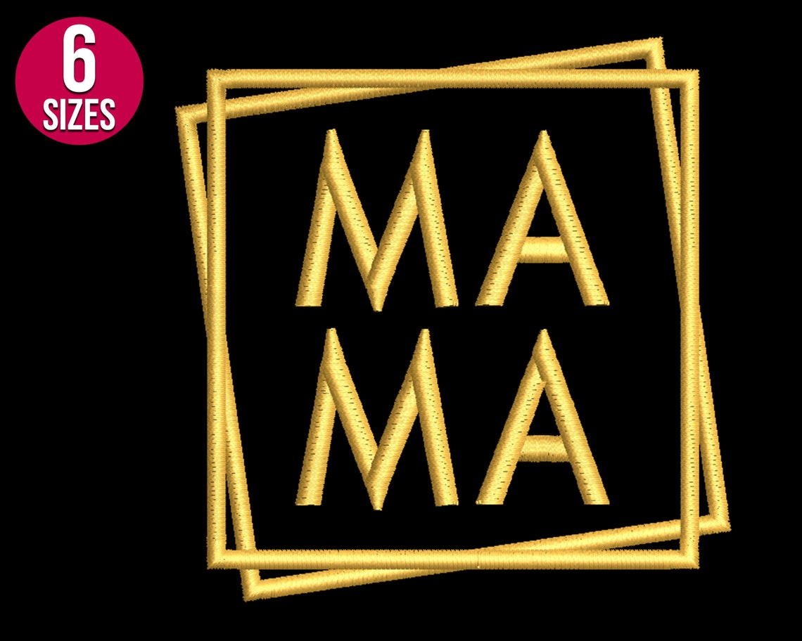 Mama Embroidery Design Machine Embroidery File Embroidery - Etsy