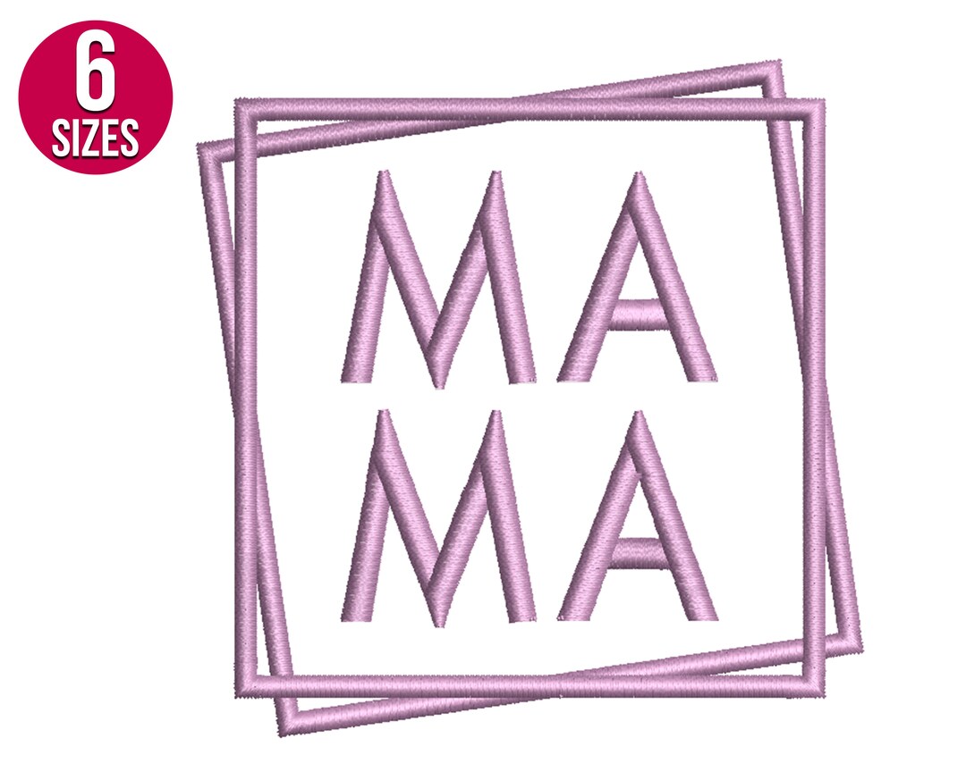 Mama Embroidery Design, Machine Embroidery File, Embroidery Patterns ...