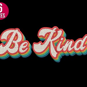 Be Kind Embroidery Design, Retro, Vintage, Quote Embroidery Design ...