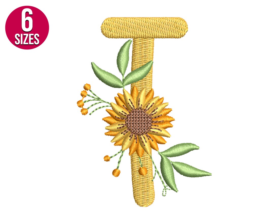 Floral Font Sunflower Alphabet T Letter Embroidery Design, Machine ...