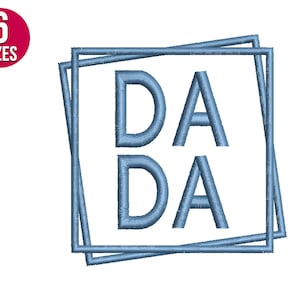 Dada Embroidery Design, Father's Day, Daddy, Dad Machine Embroidery ...