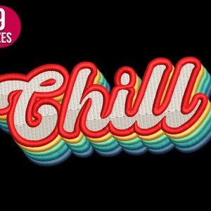 Chill Embroidery Design, Retro, Vintage, Machine Embroidery Pattern ...