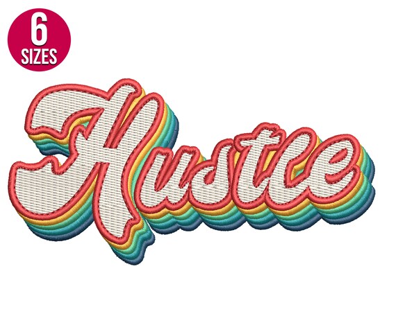 Hustle Embroidery Design Retro Vintage Machine Embroidery - Etsy