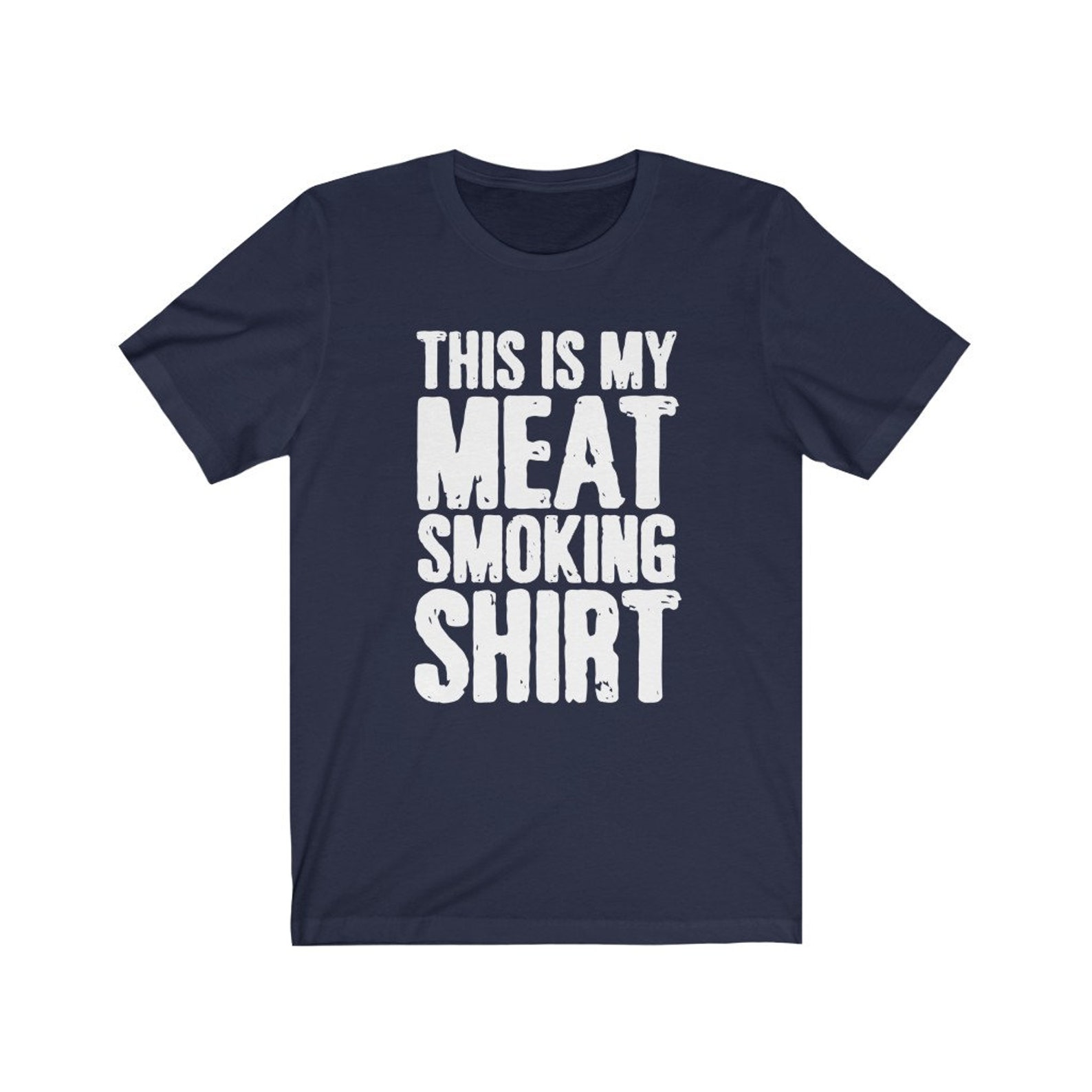 Meat Smoking Shirt | Funny BBQ Quote Tee for Men - Etsy UK