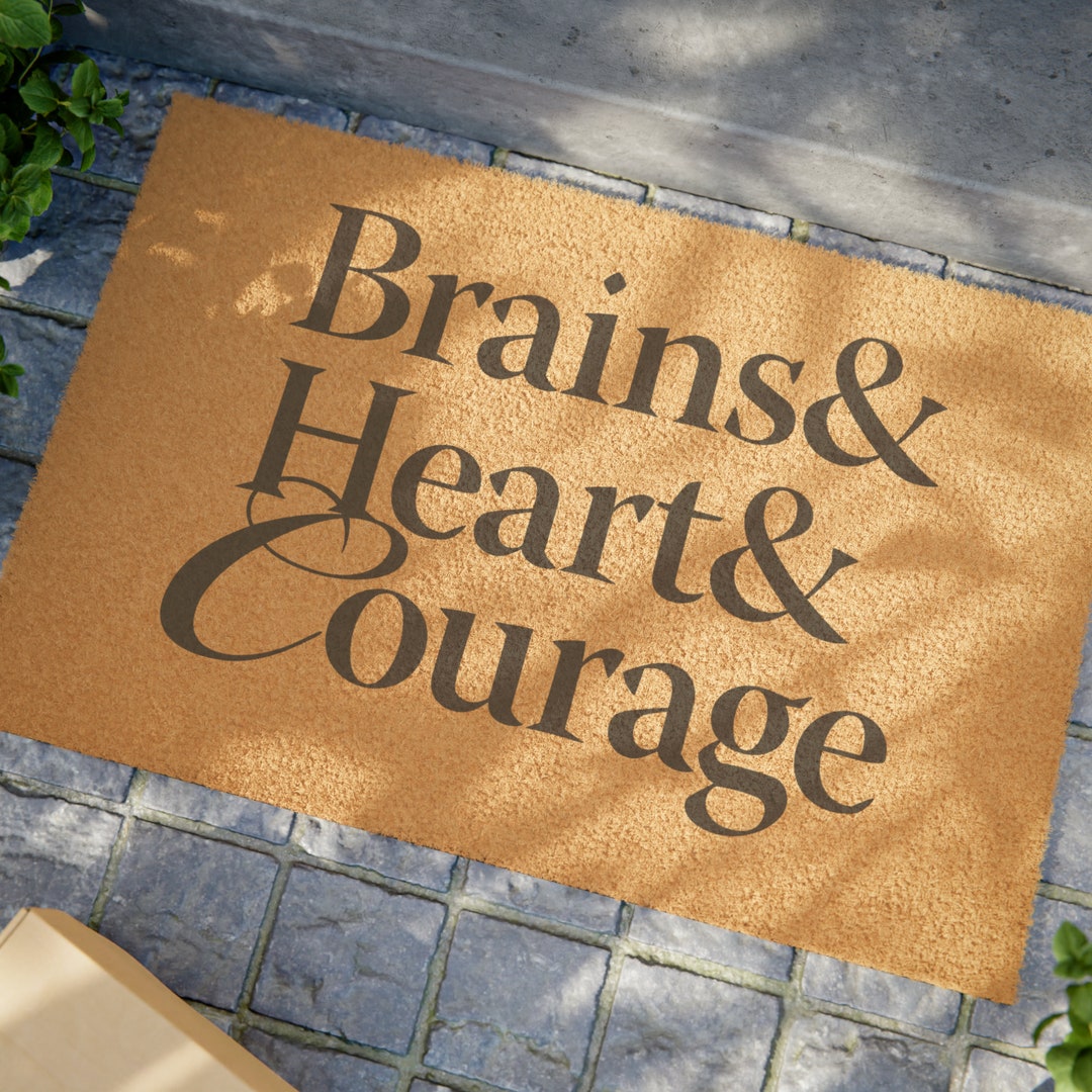 Wizard of Oz Quote Doormat - Brains & Heart and Courage Phrase Coir ...