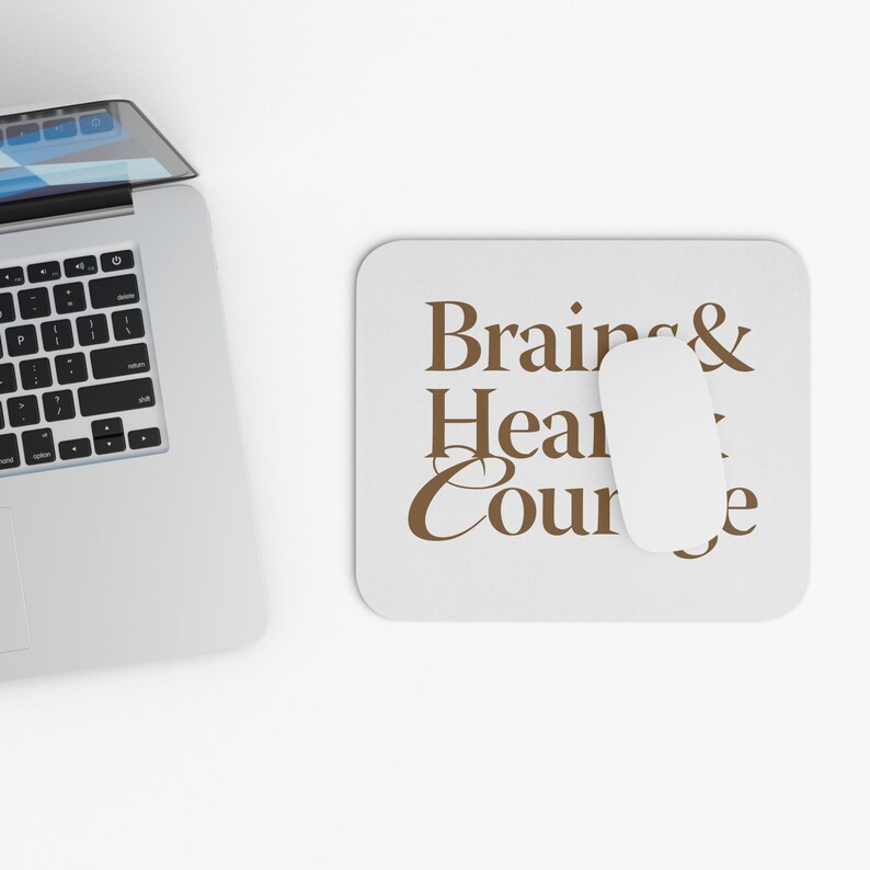 Wizard of Oz Quote, Brains & Heart + Courage Phrase Mouse Pad ...