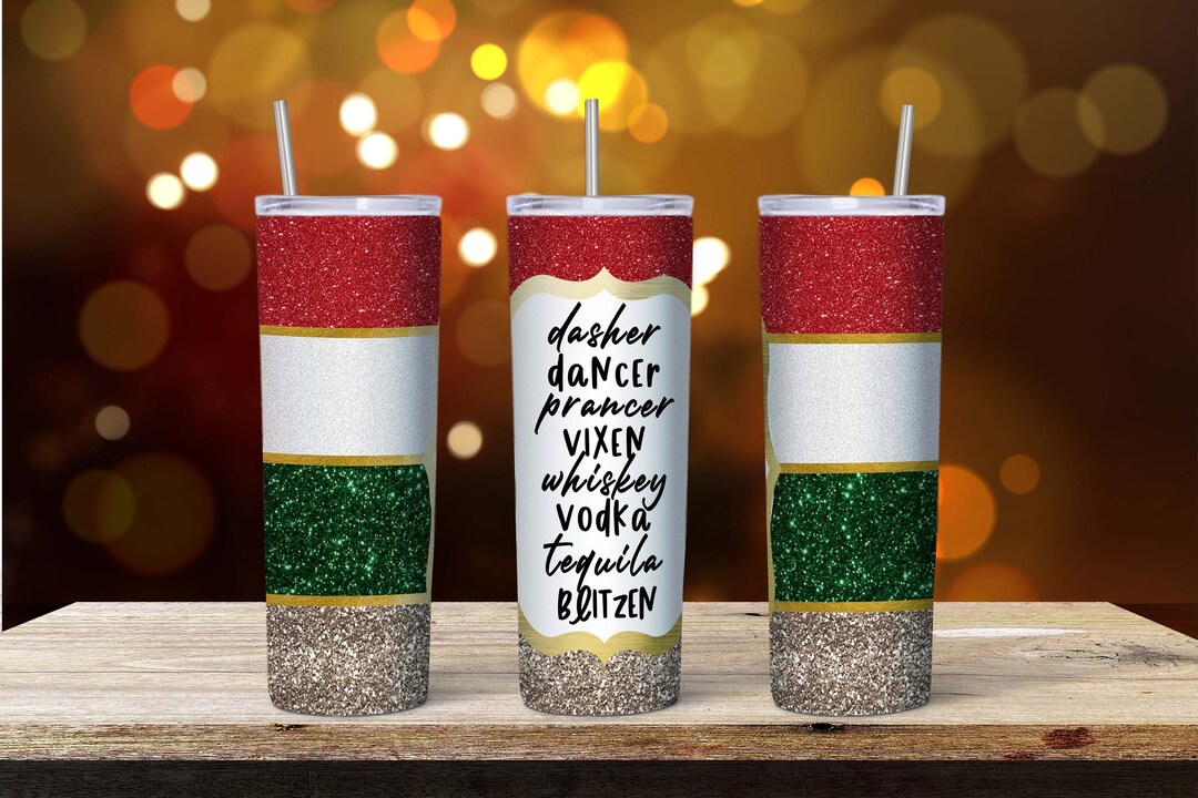 Dasher, Dancer, Prancer, Vixen, Whiskey, Vodka, Tequila, Vixen 20 Oz ...