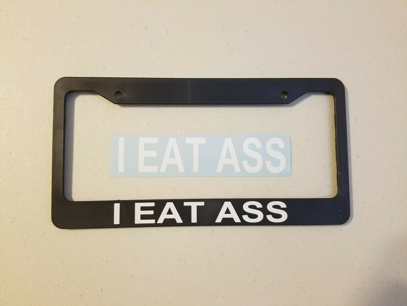 I eat ass license plate frame and one free decal sticker jdm | Etsy