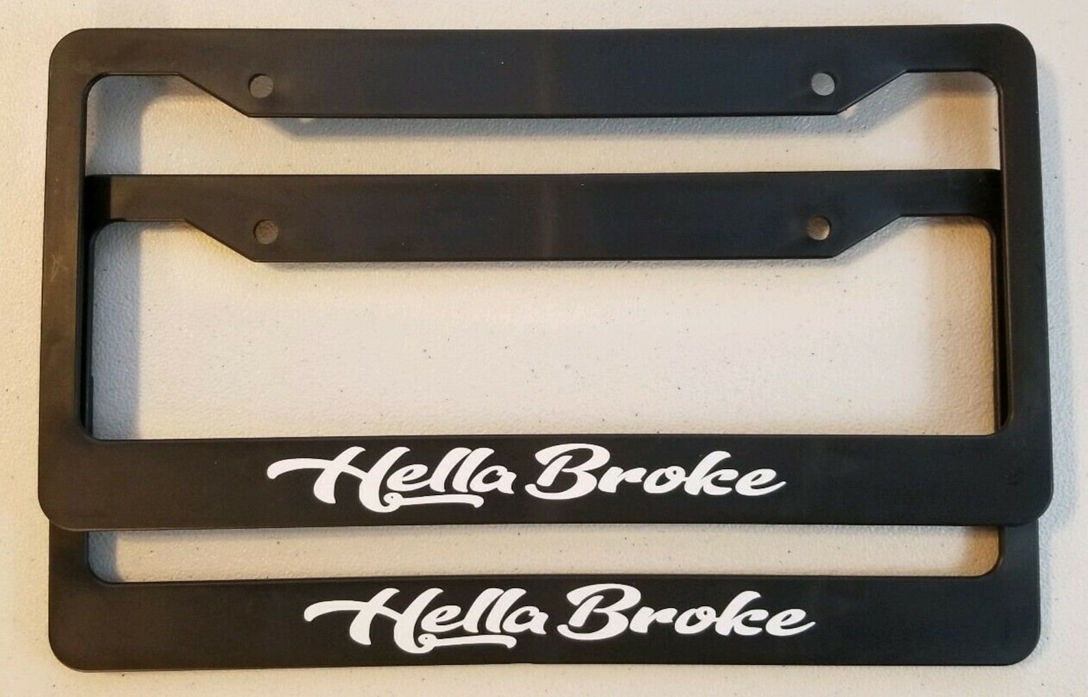 Hella Broke License Plate Frame Pair Jdm Kdm Stance Static Bags Funny ...