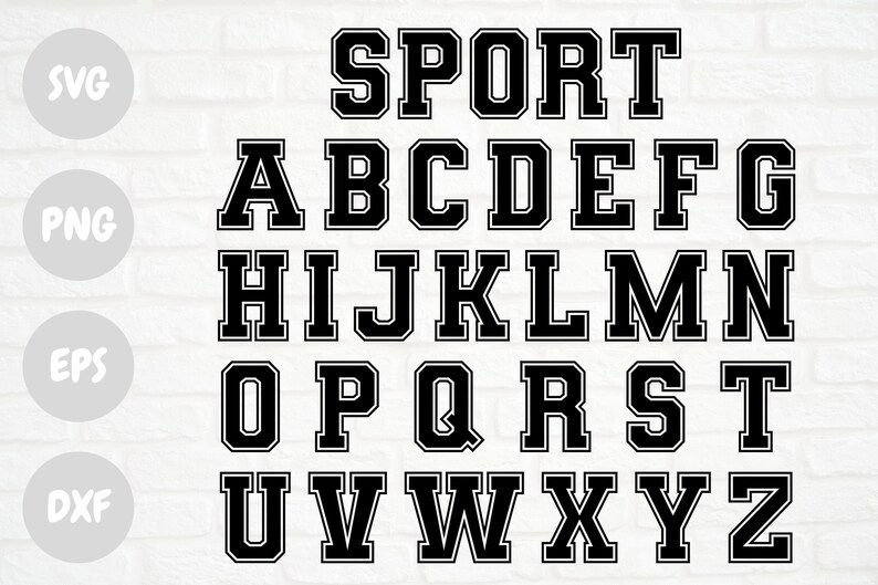 Sport Alphabet SVG, CAPS Letter Only, PNG, Dxf, Eps, Instant Download ...