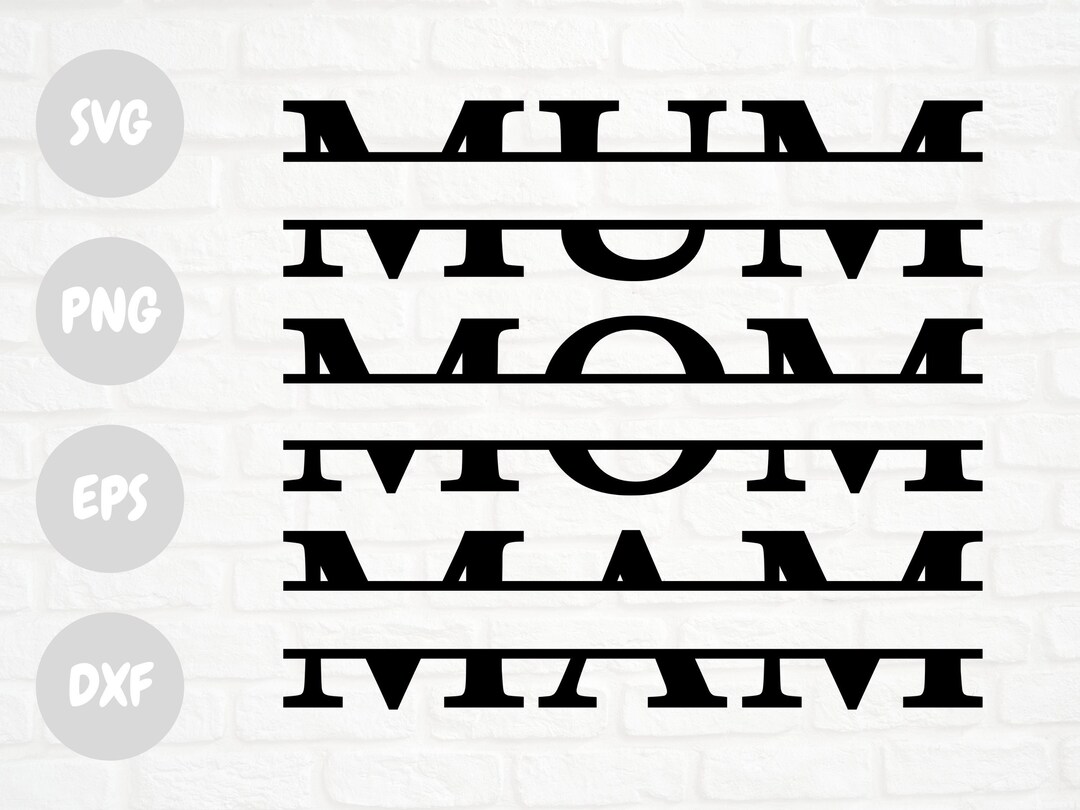 MOM Split Monogram Svg Png Dxf Eps MUM Split Monogram MAM - Etsy