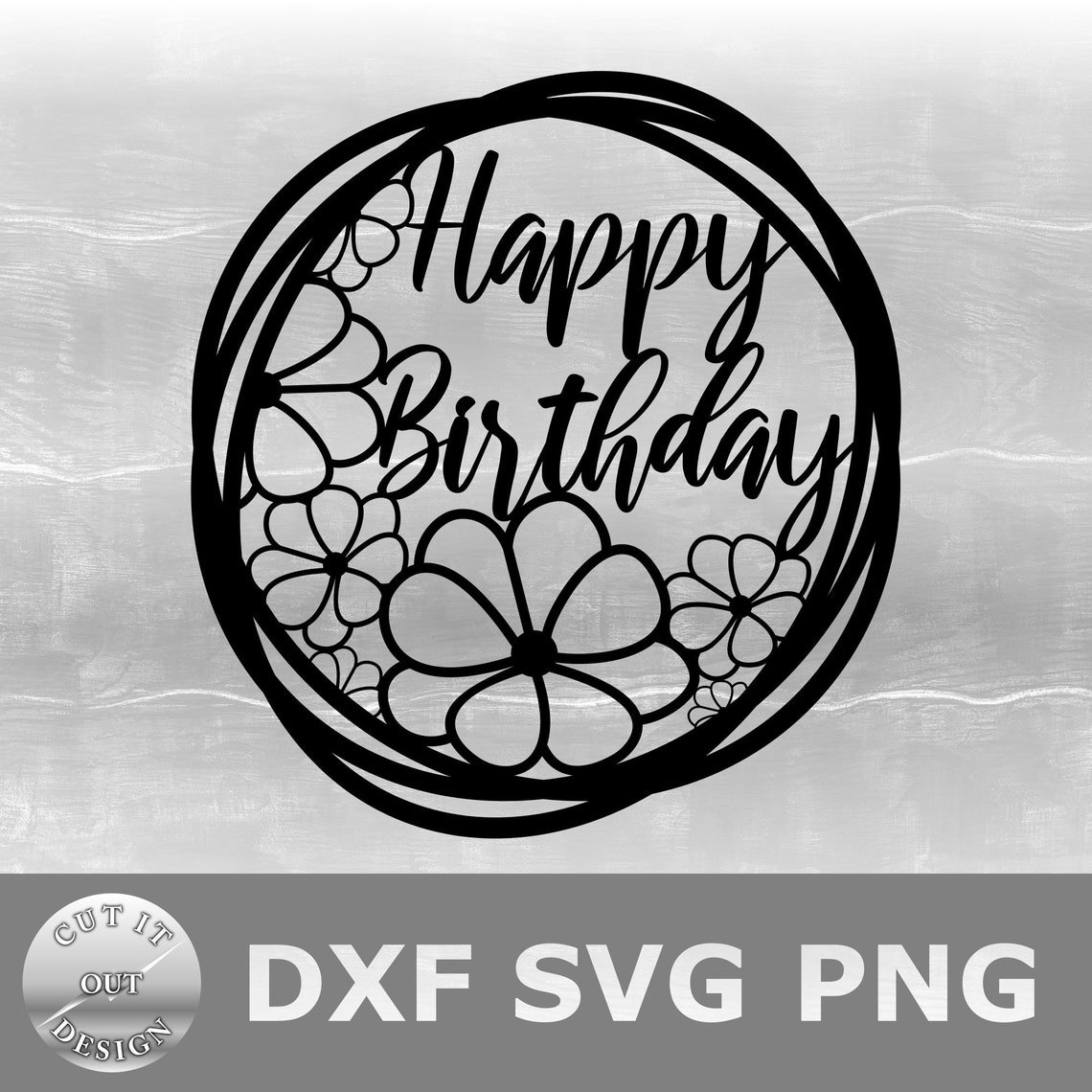 Happy Birthday Cake Topper SVG Happy Birthday DXF PNG Cut | Etsy