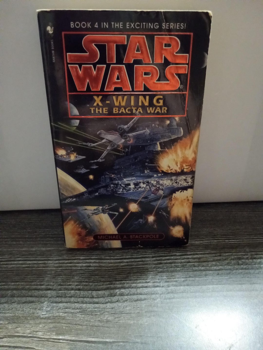 The Bacta War: X-wing Series, Book Four, Paperback by Michael A ...