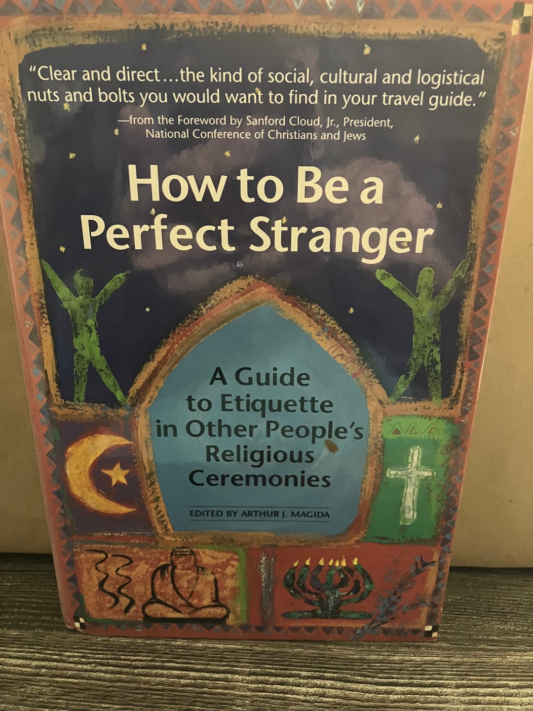 How to Be a Perfect Stranger the Essential Religious Etiquette Handbook ...
