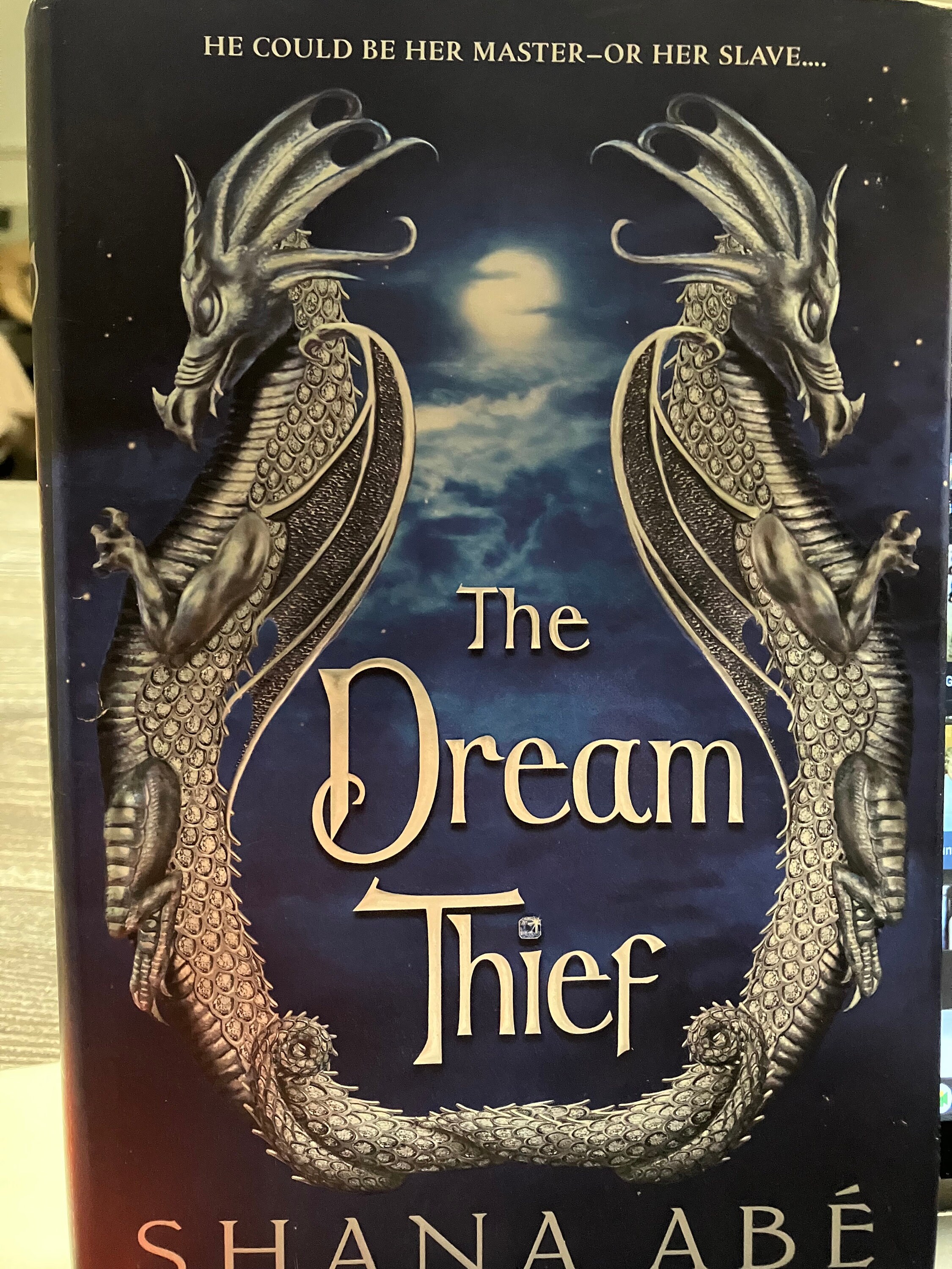 The Dream Thief the Drakon, Book 2 Hardcover September 26, 2006 by ...