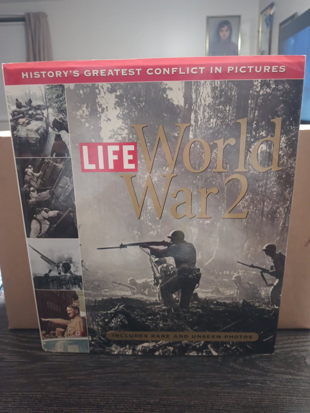 Life: World War 2 History's Greatest Conflict in Pictures Hardcover ...