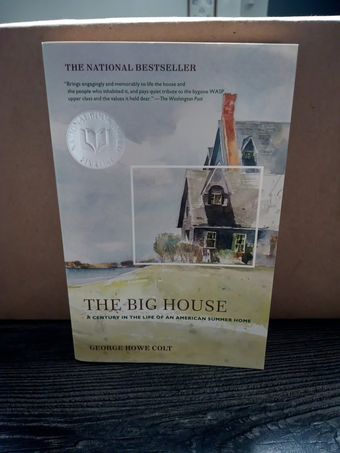 The Big House: A Century in the Life of an American Summer Home ...