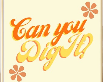 Dig It Poster - Etsy
