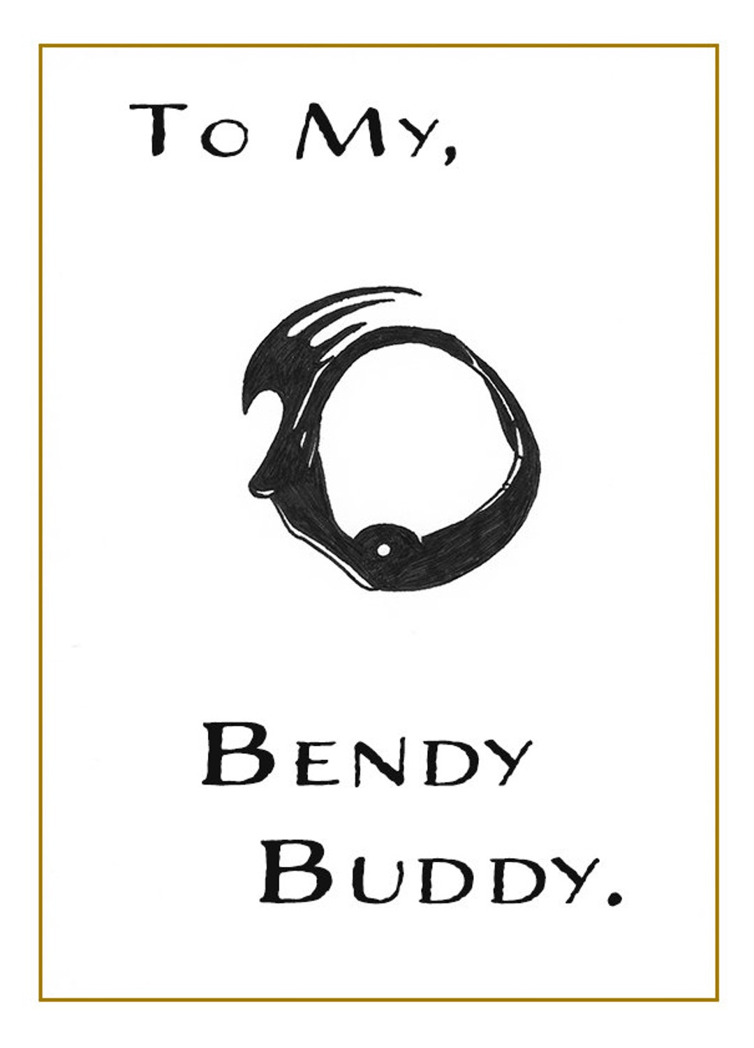 To My Bendy Buddy Fine Art Greeting Card | Valentine Card | Anniversary ...