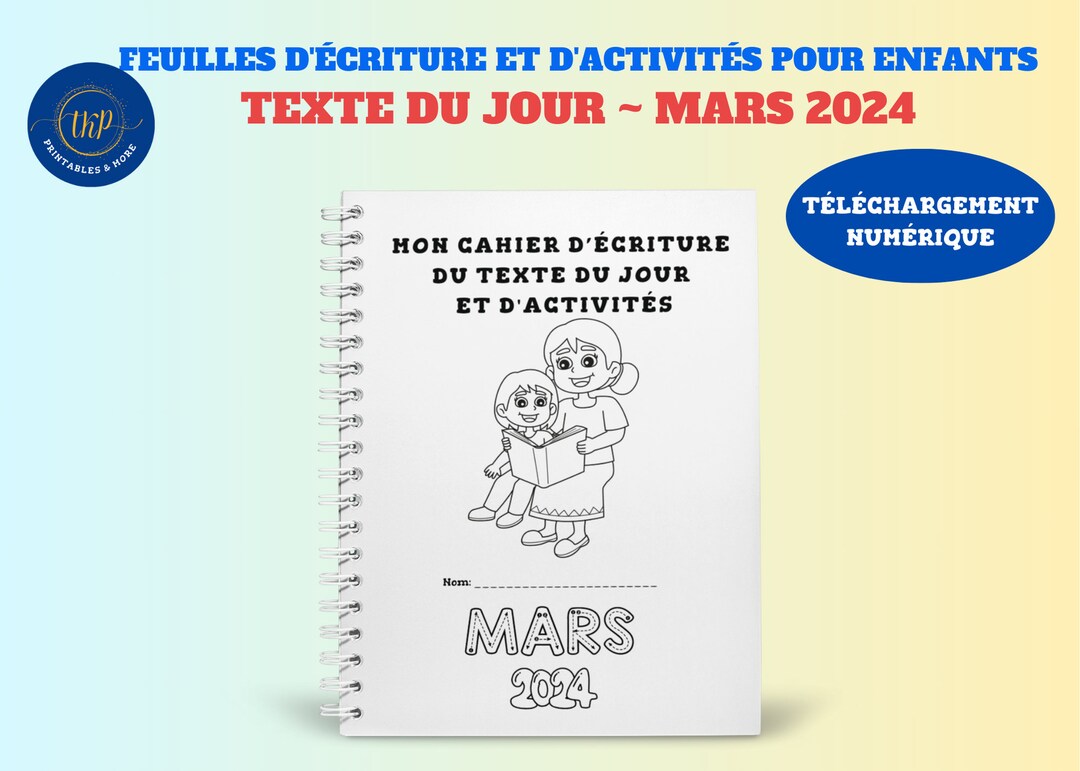 TJ Feuilles Décriture Et Dactivités Texte Du Jour Mars 2024-pratique De ...
