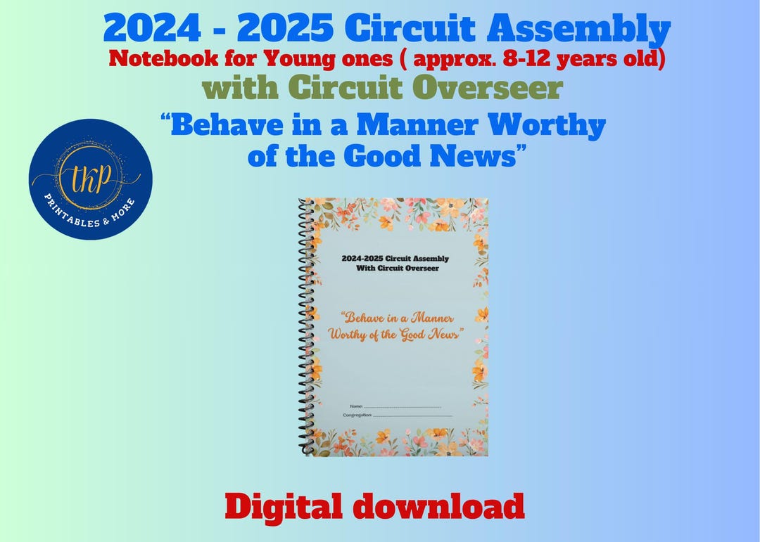 2024 -2025 JW Assembly With Circuit Overseer “behave in a Manner Worthy ...
