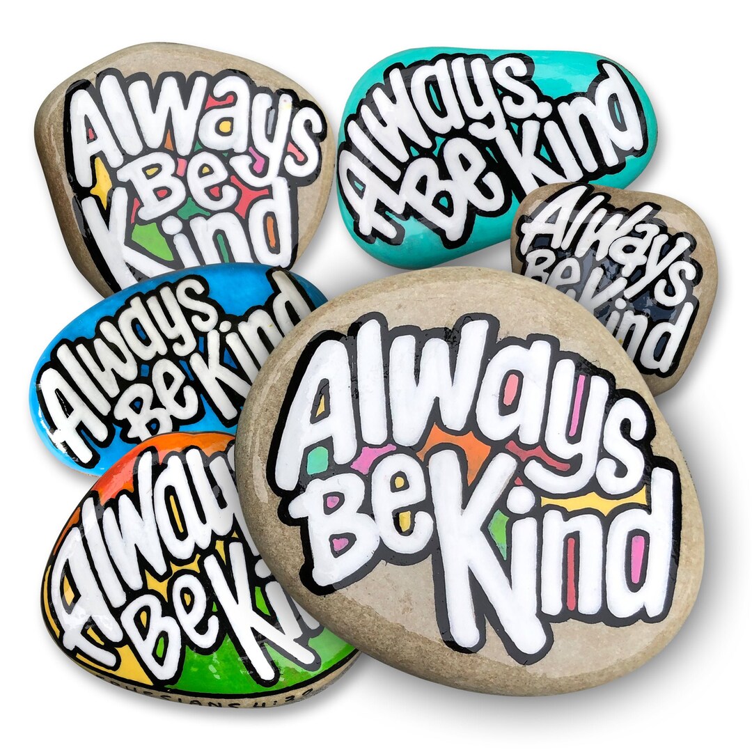 Bible Verses Painted Rocks Always Be Kind Ephesians 4:32 Words to Live ...