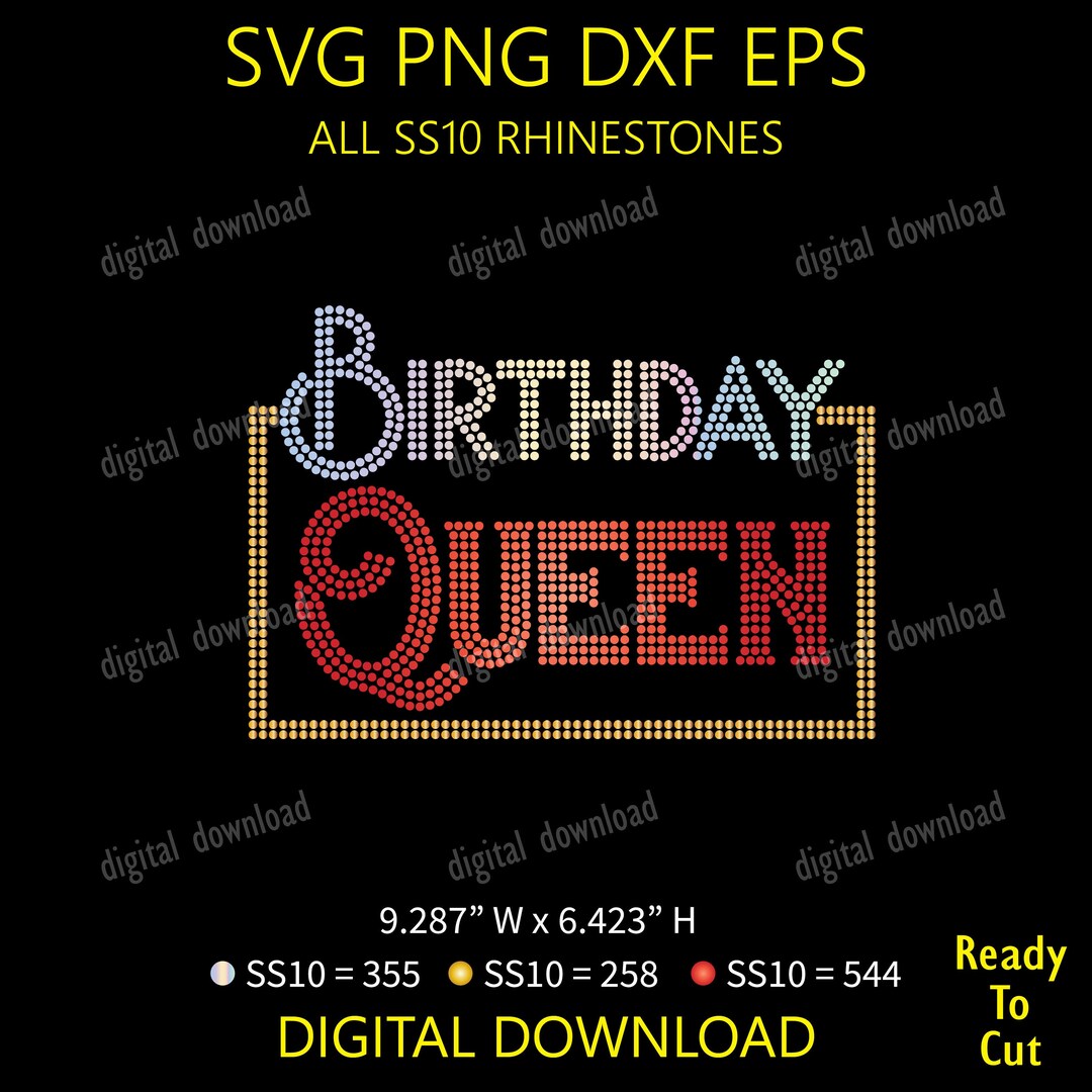 Birthday Queen Rhinestone Template for Cricut, Birthday Queen SVG Cut ...