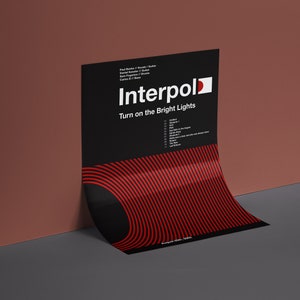 Interpol 'turn on the Bright Lights' Tracklist Poster, Interpol Band ...