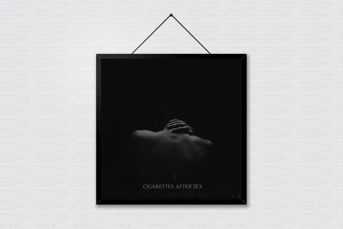 Cigarettes After Sex Poster Cigarettes After Sex Art Print Album