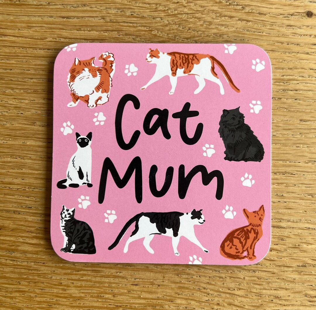 Cat Mum Coaster Drinks Coaster Gift From Smiling Faces - Etsy
