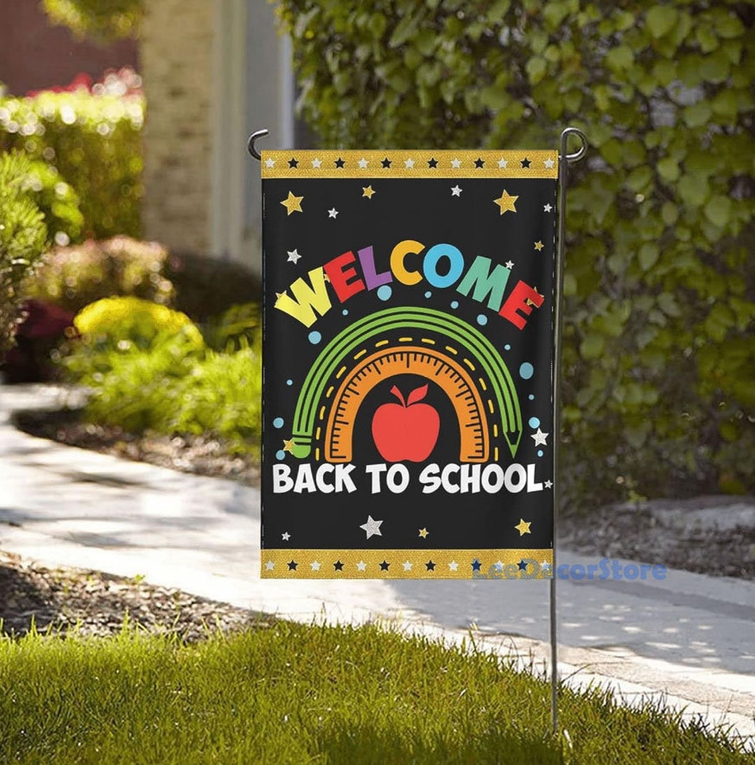 Back to School Welcome Flag Back to School Garden Flag 12 X - Etsy