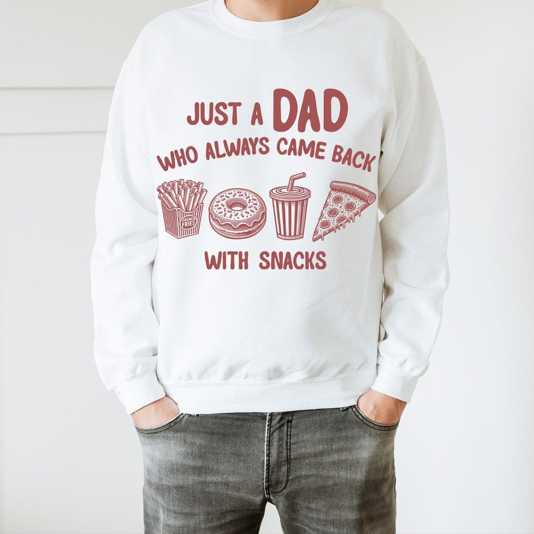 Just A Dad Who Always Came Back With Snacks Png, Father's Day Png ...