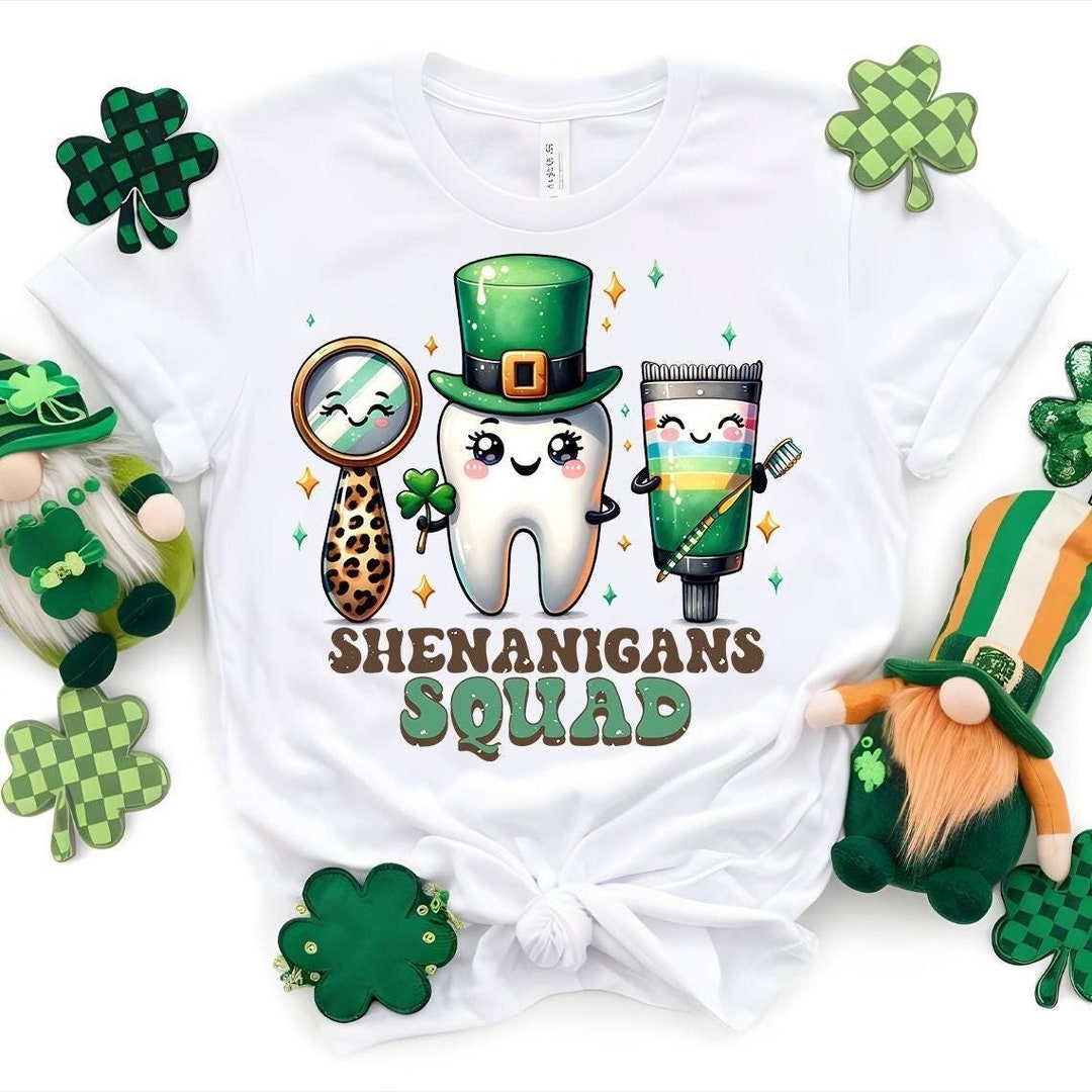 Dental Shenanigans Squad Png, Dental Squad St. Patrick's Day Png, Irish ...