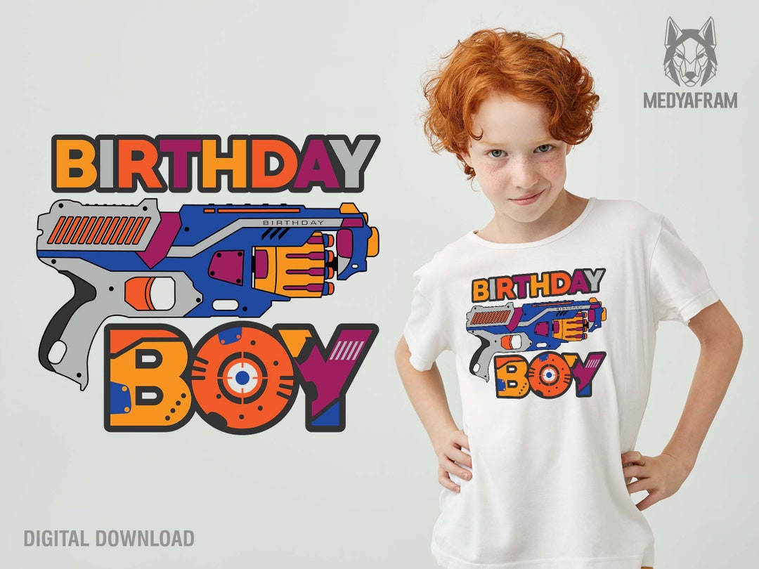 Birthday Boy Svg Birthday Boy Svg, Toy, Gun, Target, Birthday Svg, Png ...
