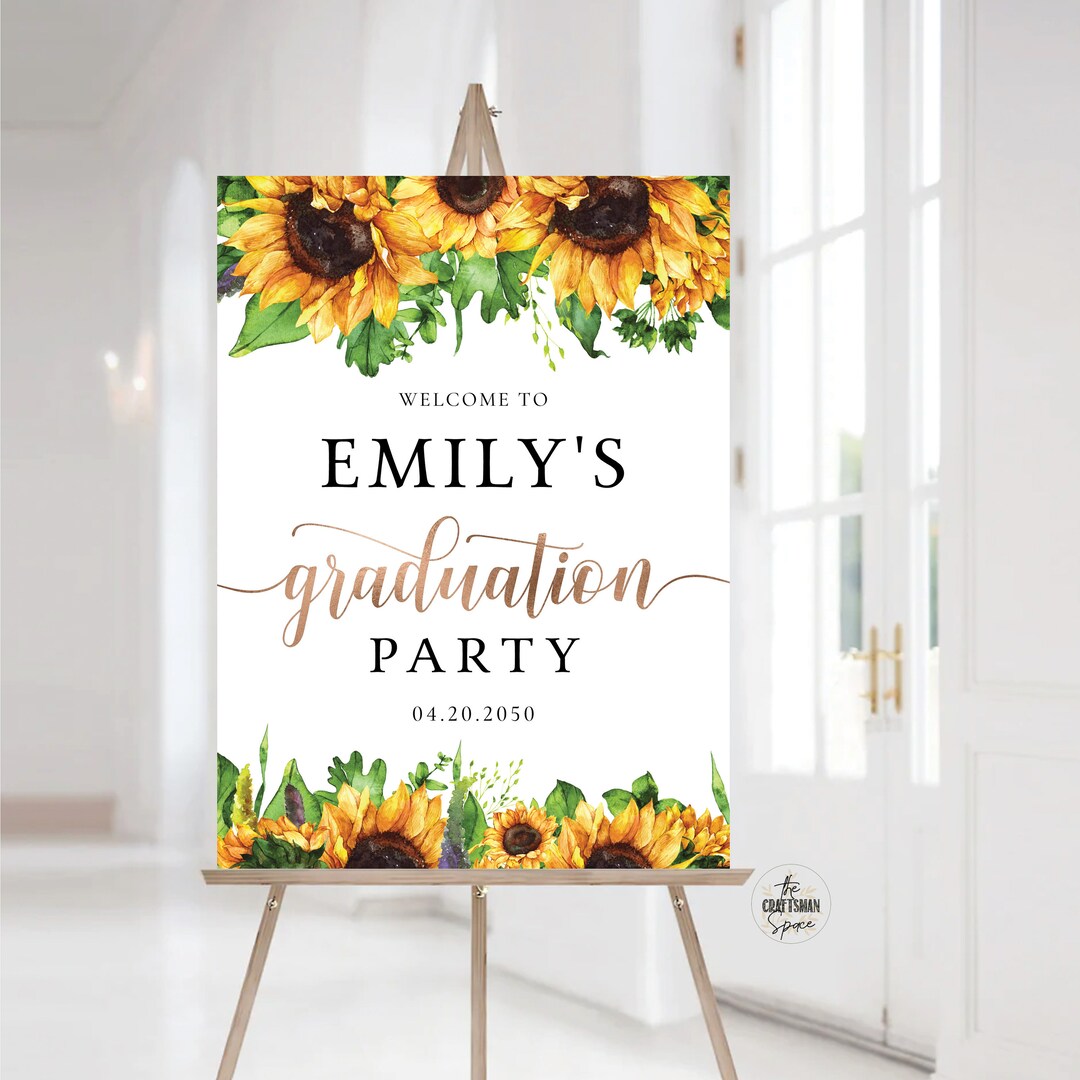 Sunflower Graduation Party Welcome Sign, Digital File, Grad Party Sign ...