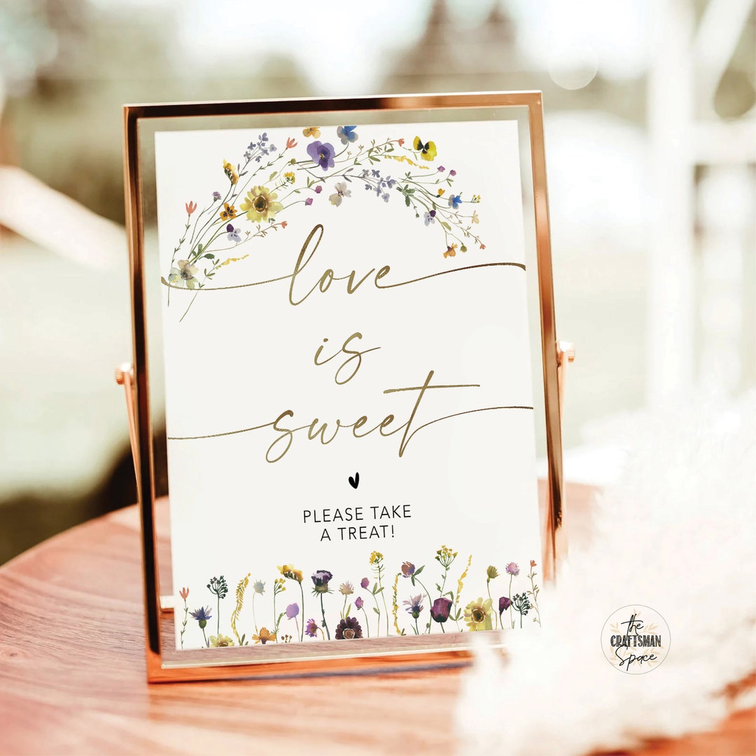 Wildflower Love is Sweet Sign, Modern Love is Sweet, Love is Sweet ...