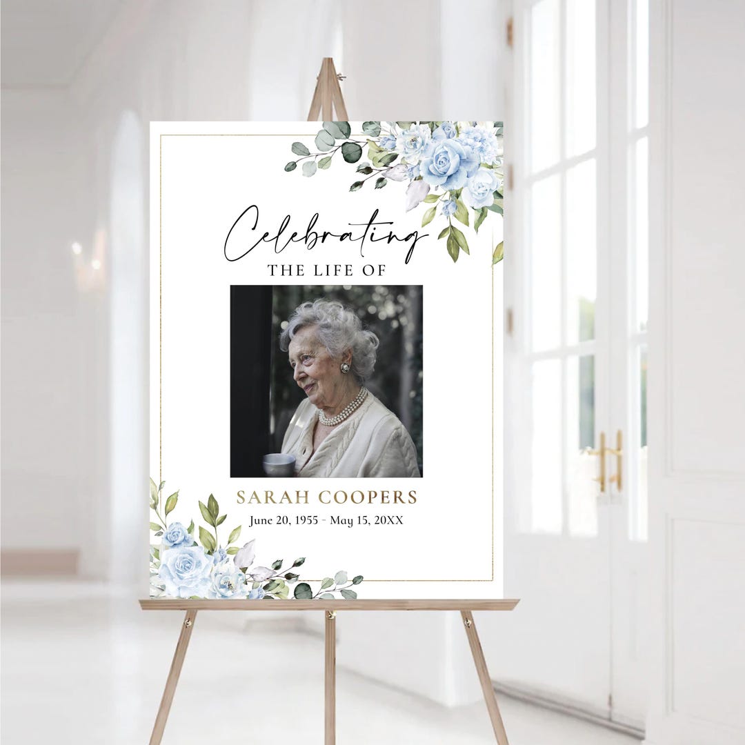 Blue Floral Funeral Welcome Sign: Celebration of Life, Eucalyptus ...