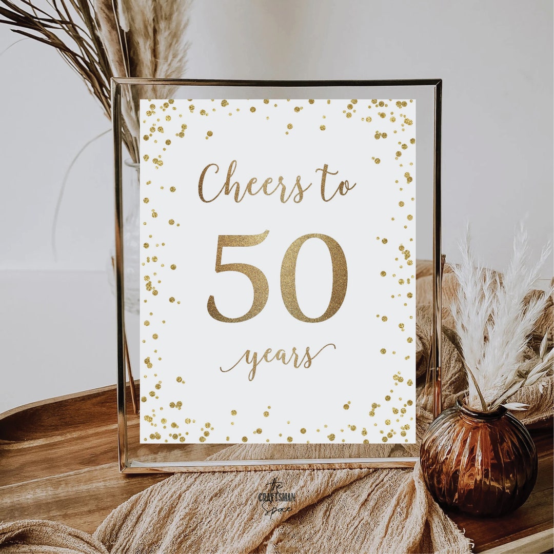 Cheers To 50 Years Sign 50th Anniversary T Confetti Cheers To 50