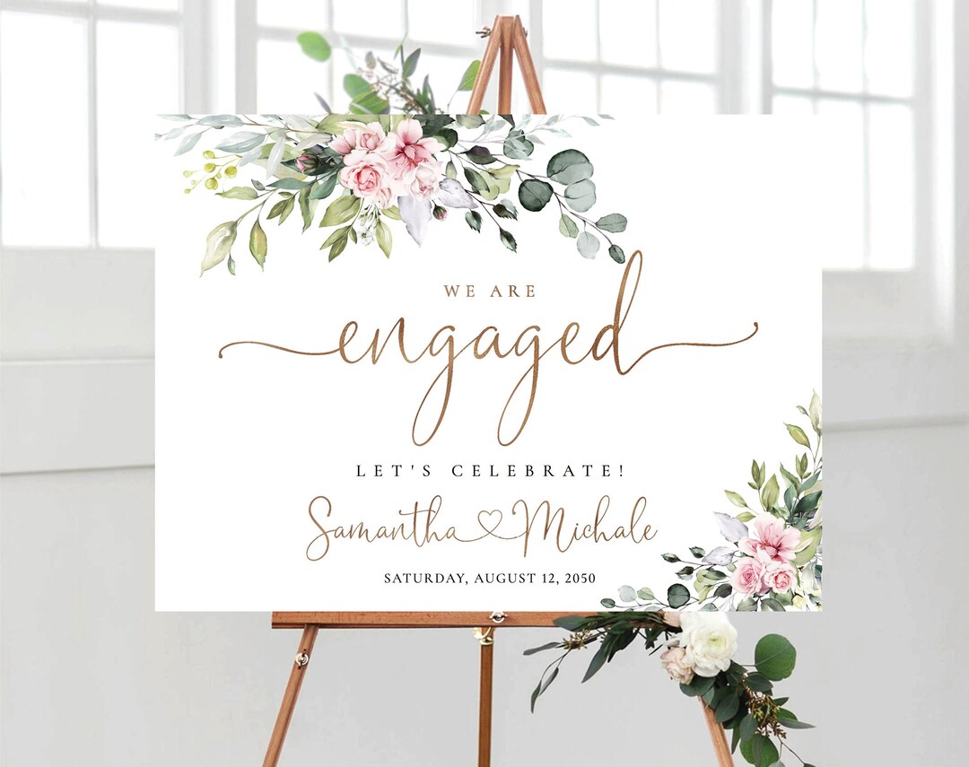 Blush Pink Floral Engagement Party Welcome Sign, Greenery We Are ...