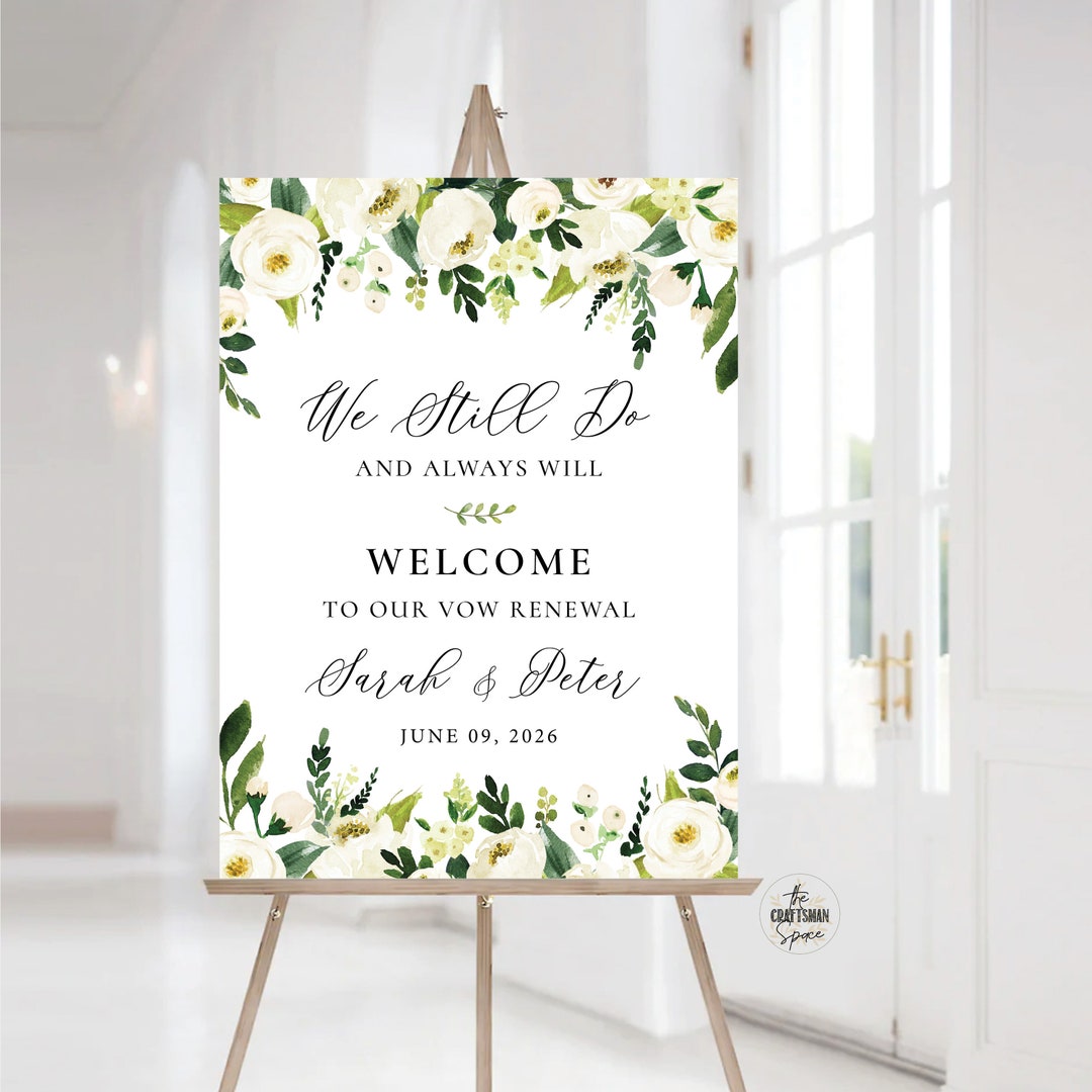 Cream Roses Vow Renewal Sign, We Still Do Sign, Vow Renewal Decor ...