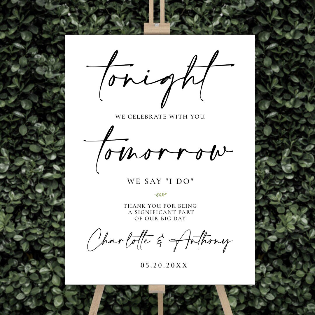 Modern the Night Before Welcome Sign, Tonight We Celebrate With You ...