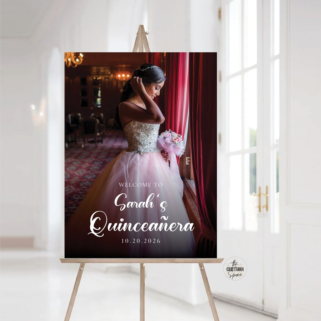 Quinceañera With Photo Welcome Sign, Quinceanera Sign, Quinceanera ...