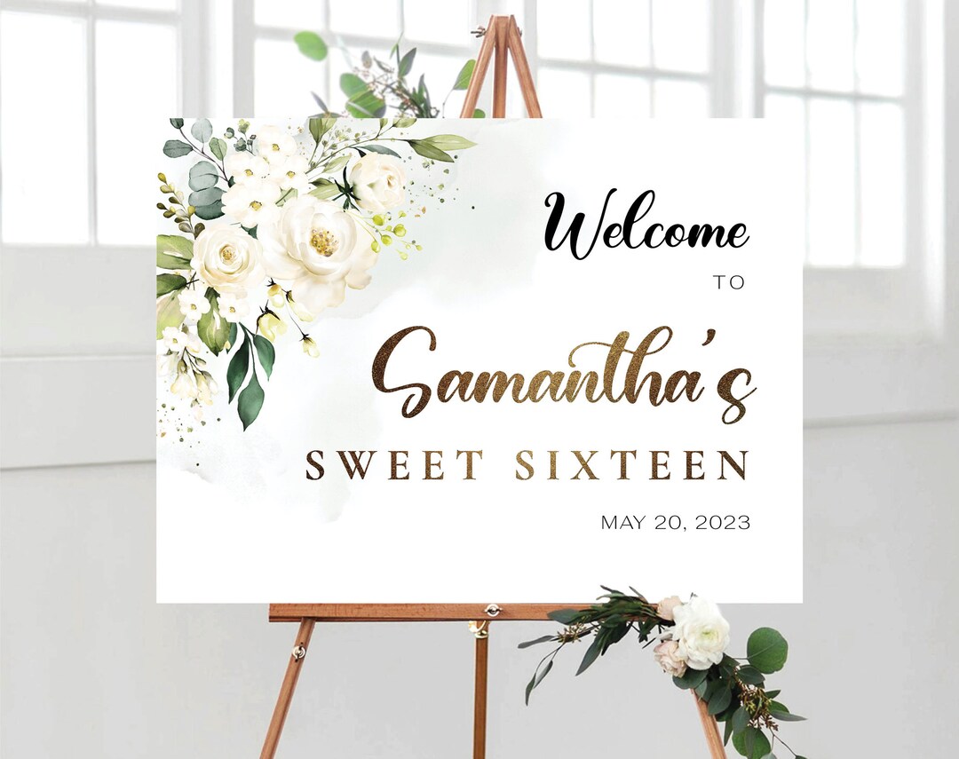 White Roses Sweet Sixteen Welcome Sign, Sweet 16 Sign, Sweet 15 Sign ...