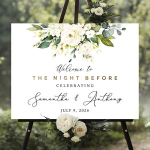 White Roses Rehearsal Dinner Welcome Sign, Wedding Rehearsal Sign ...
